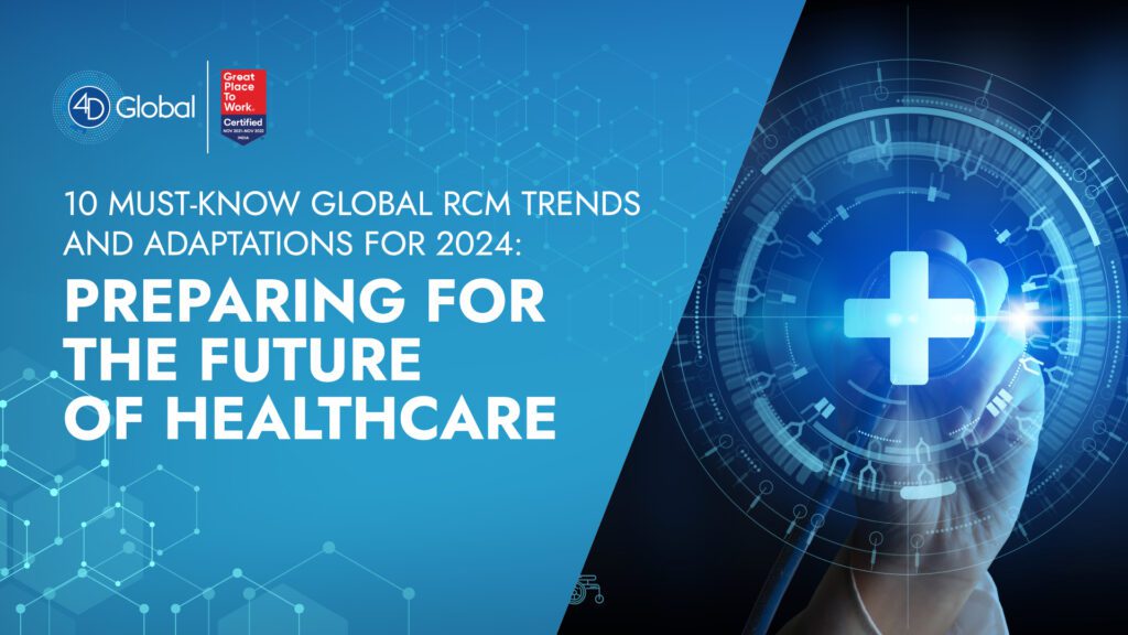10 Must-Know Global RCM Trends and Adaptations for 2024: Preparing for ...