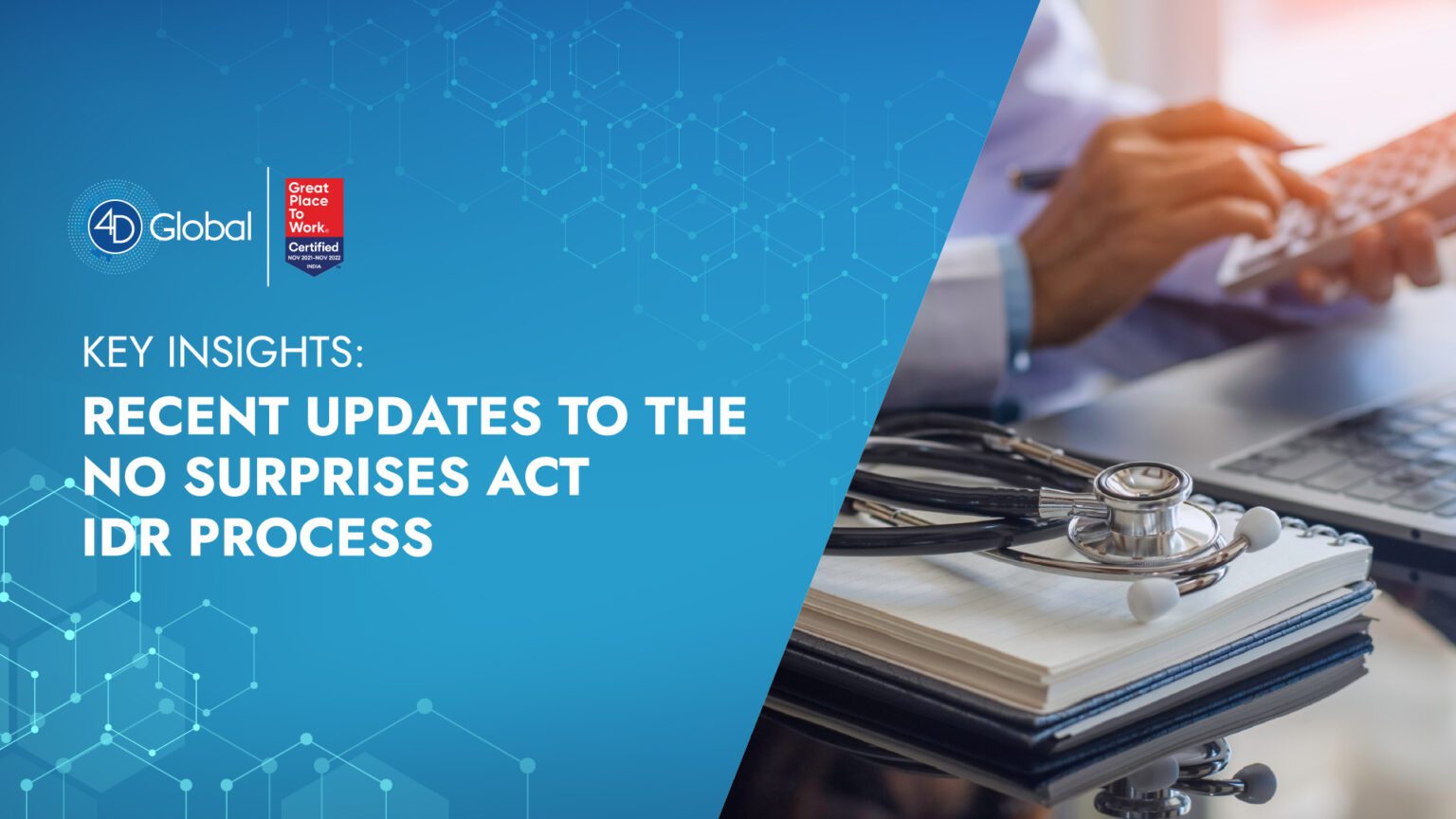 Key Insights: Recent Updates to the No Surprises Act IDR Process - 4D ...